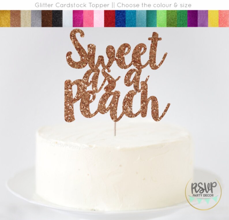 Sweet as a Peach Cake Topper, Peach Themed Party Decorations, Georgia ...