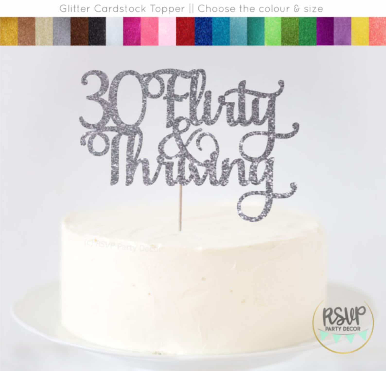 30 Flirty & Thriving Cake Topper Dirty Thirty Cake Topper - Etsy
