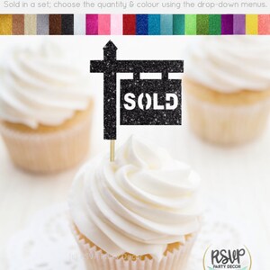 Sold Sign Cupcake Toppers, Housewarming Party Decorations, Realtor ...