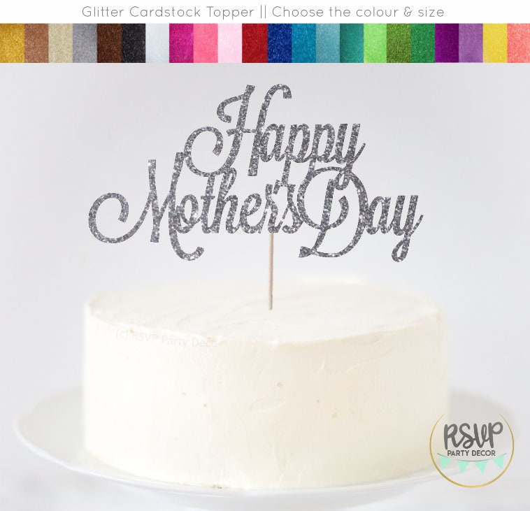 Happy Mother's Day Cake Topper, Glitter Happy Mothers Day Sign, Mother ...