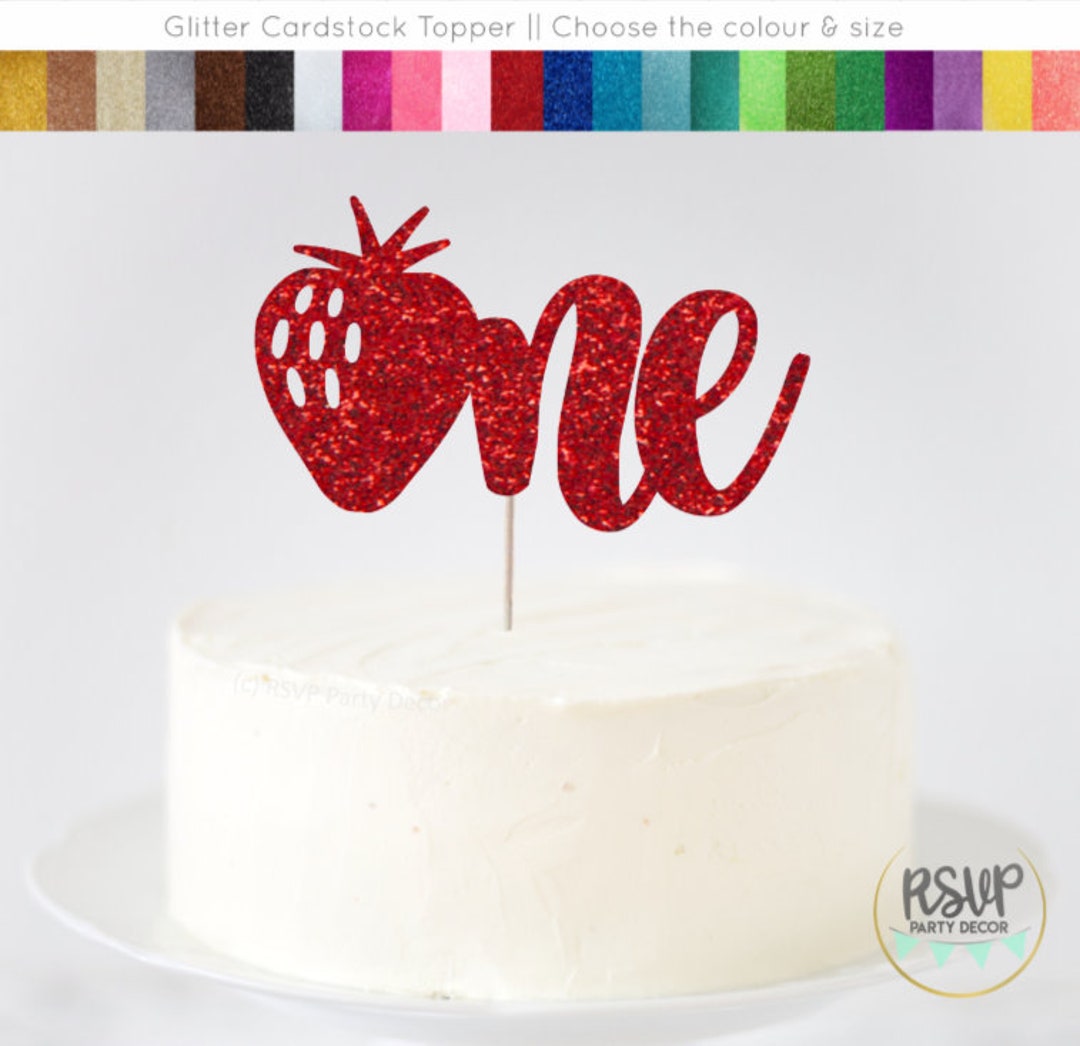 Strawberry One Cake Topper, Fruit Themed 1st Birthday Cake Topper ...