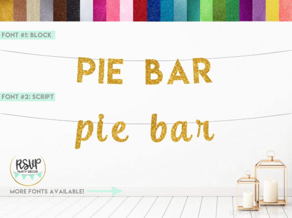 Pie Bar Banner Glitter Pie Bar Sign Thanksgiving Party - Etsy