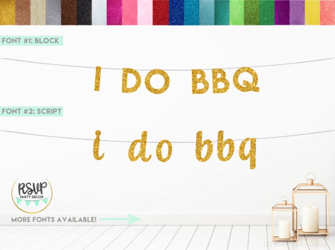 I Do BBQ Banner, I Do Barbecue Decorations, Glitter I Do BBQ Sign ...