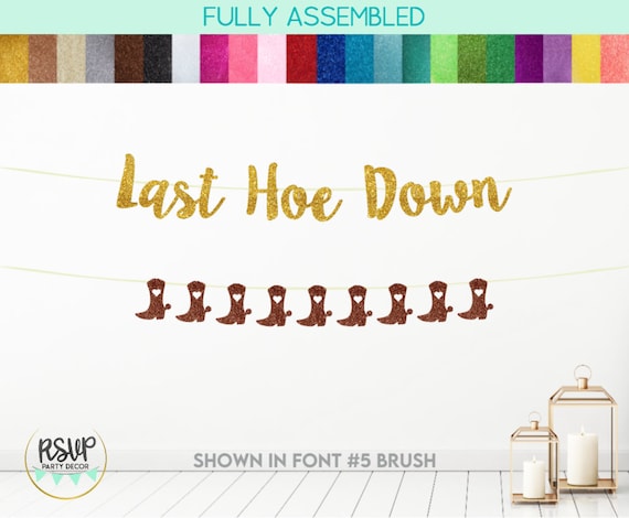 Last Hoe Down Banner, Cowboy Boot Garland, Disco Cowgirl Bachelorette ...