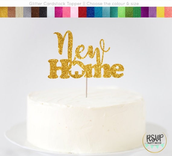 New Home Cake Topper, Housewarming Cake Topper, Home Sweet Home Cake ...