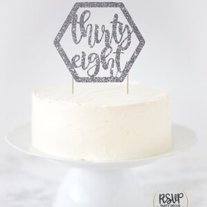 Thirty Eight Cake Topper, 38 Cake Topper, Thirtyeight Cake Topper ...