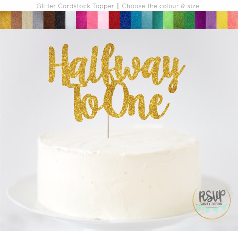 Halfway to One Cake Topper, Half Birthday Cake Topper, 6 Months Party ...