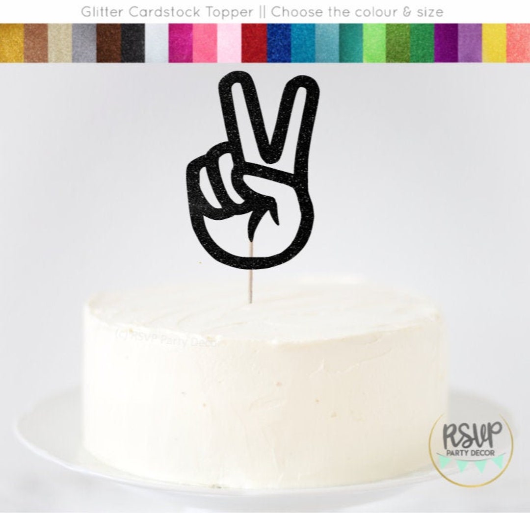 Peace Sign Hand Cake Topper, 2 Cool Cake Topper, Two Cool Cake Topper ...