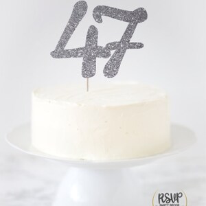 Forty Seven Cake Topper, 47 Cake Topper, Fortyseven Cake Topper, Forty ...
