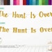 The Hunt is Over Banner, Rustic Engagement Party Banner, Hunting Themed ...