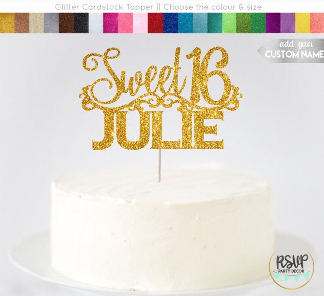 Custom Sweet 16 Cake Topper, Happy Sweet 16, Personalized Sweet 16 Cake ...