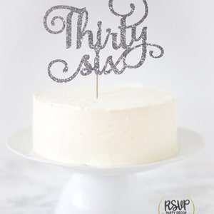 Thirty Six Cake Topper, 36 Cake Topper, Thirtysix Cake Topper, Thirty ...