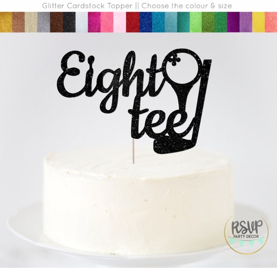 Eight Tee Cake Topper, Golf 80th Birthday Cake Topper, Golf 80th ...