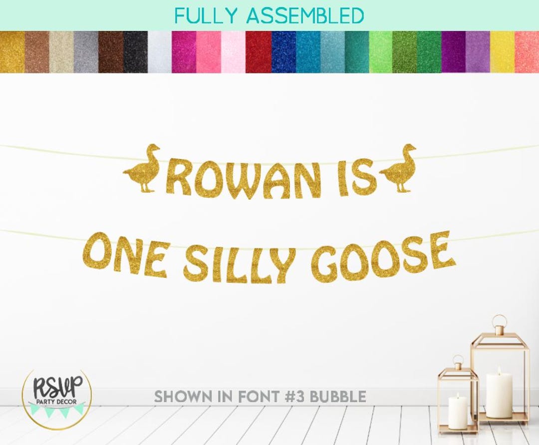 Custom One Silly Goose Banner, Silly Little Goose Birthday Decorations ...