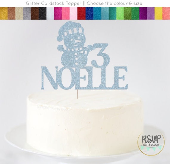 Custom Snowman Cake Topper, Winter Birthday Cake Topper, Winter ...