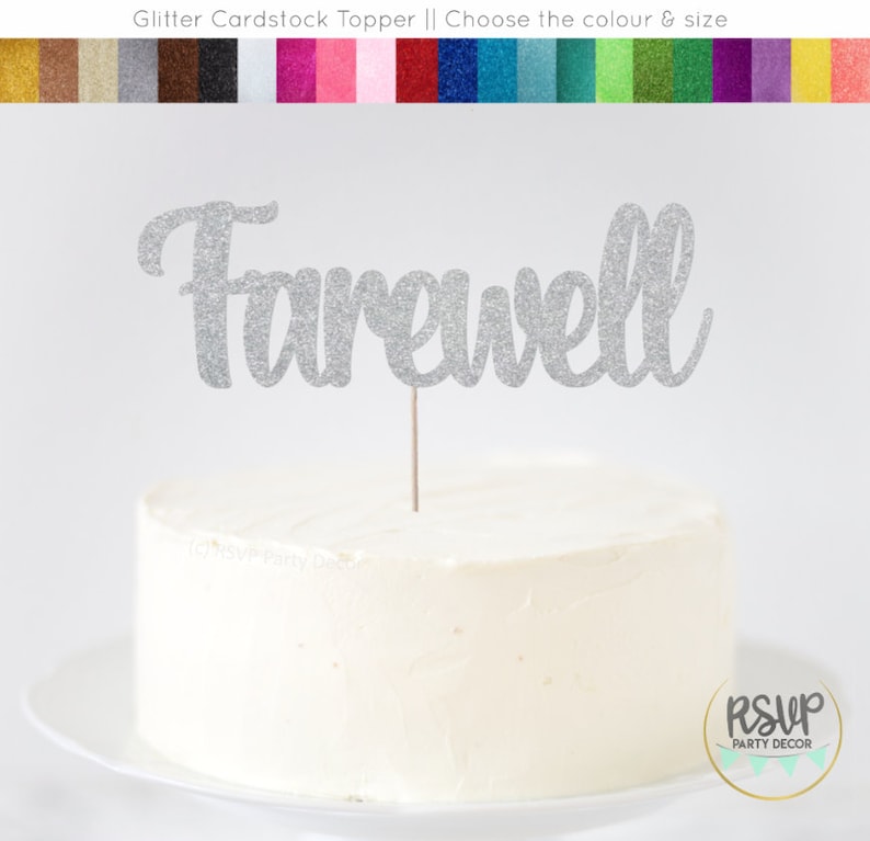 Farewell Cake Topper Goodbye Cake Topper Goodbye Party - Etsy