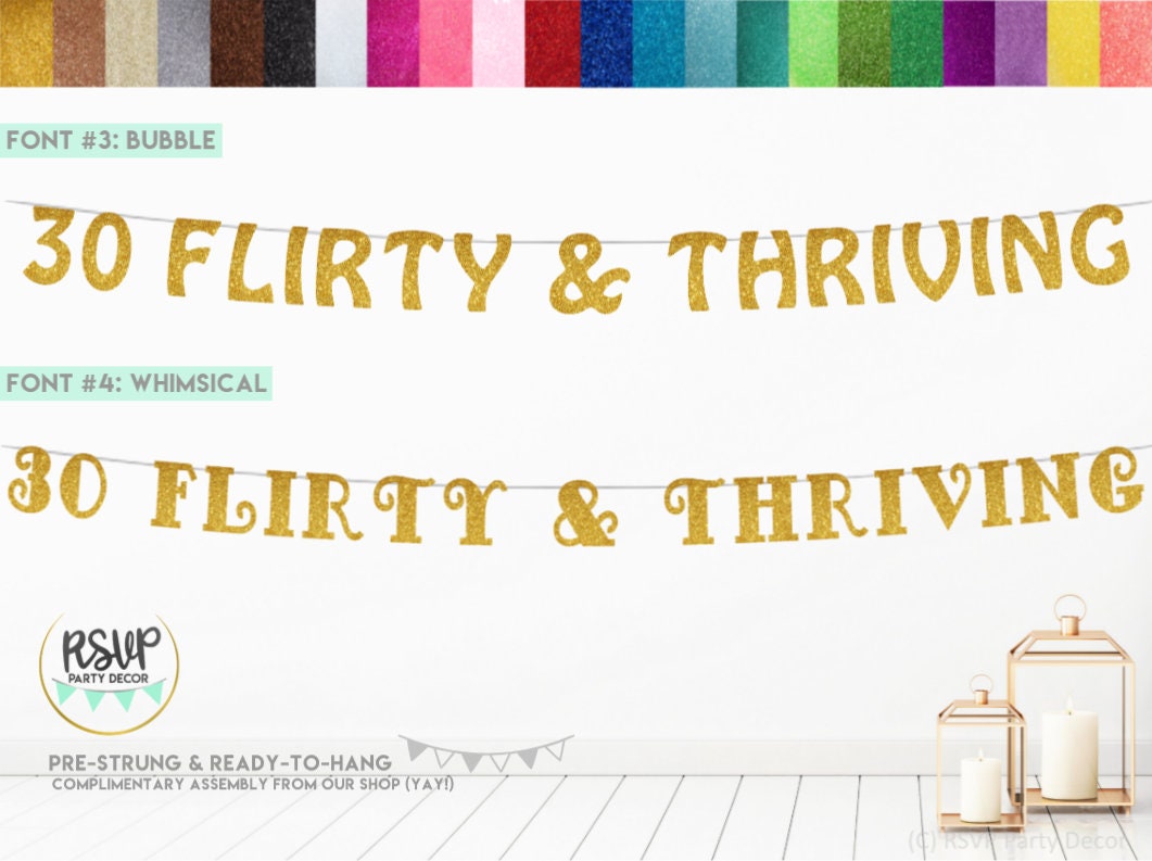 30 Flirty & Thriving Banner 30 and Flirty Sign Dirty Thirty | Etsy