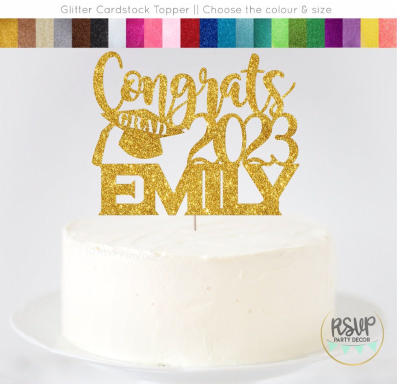 Custom Graduation Cake Topper Congrats Grad 2023 Happy - Etsy