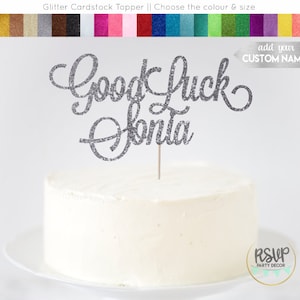 Custom Good Luck Cake Topper, Personalized Good Luck Sign, Bon Voyage ...