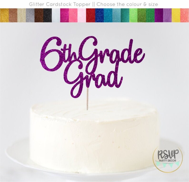6th Grade Grad Cake Topper Grade 6 Graduation Cake Topper - Etsy