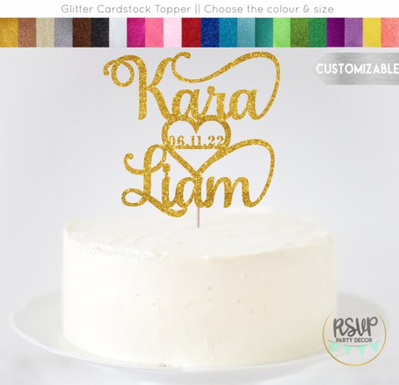 Custom Names and Date Cake Topper, Custom Wedding Cake Topper, Save the ...