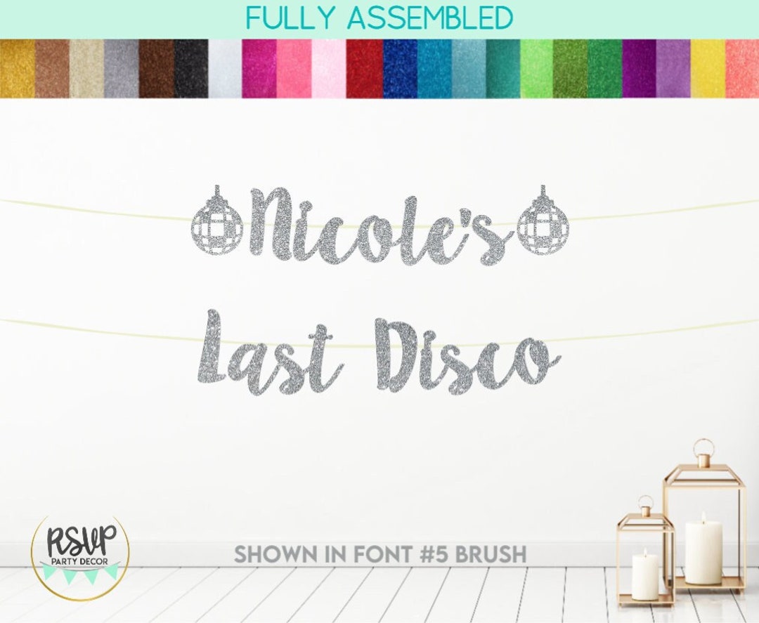 Custom Last Disco Banner, Disco Bachelorette Decorations, Last Disco ...