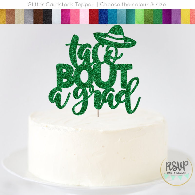 Taco Bout a Grad - Etsy