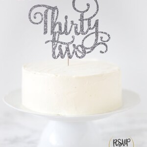 Thirty Two Cake Topper, 32 Cake Topper, Thirtytwo Cake Topper, Thirty ...