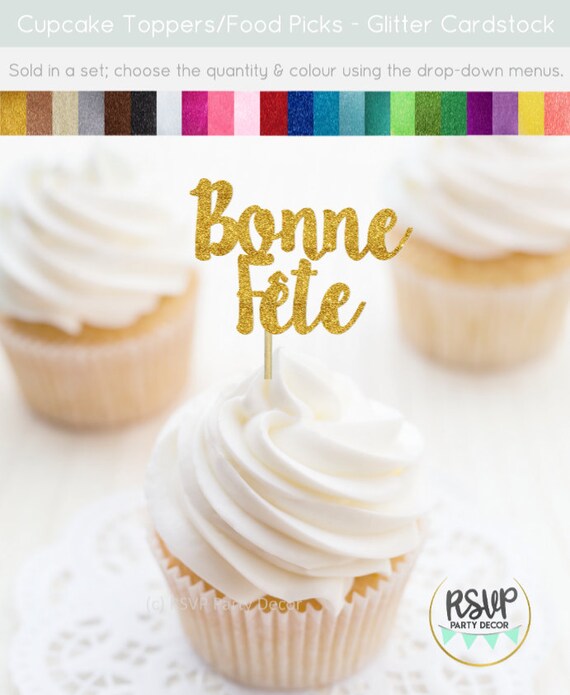 Bonne Fête Cupcake Toppers, French Happy Birthday Cupcake Toppers ...