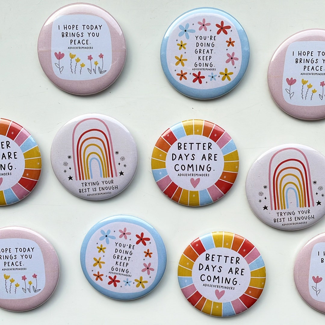 Positive Pin Badges | Positivity and Mental Health | Self Harm, Eating ...