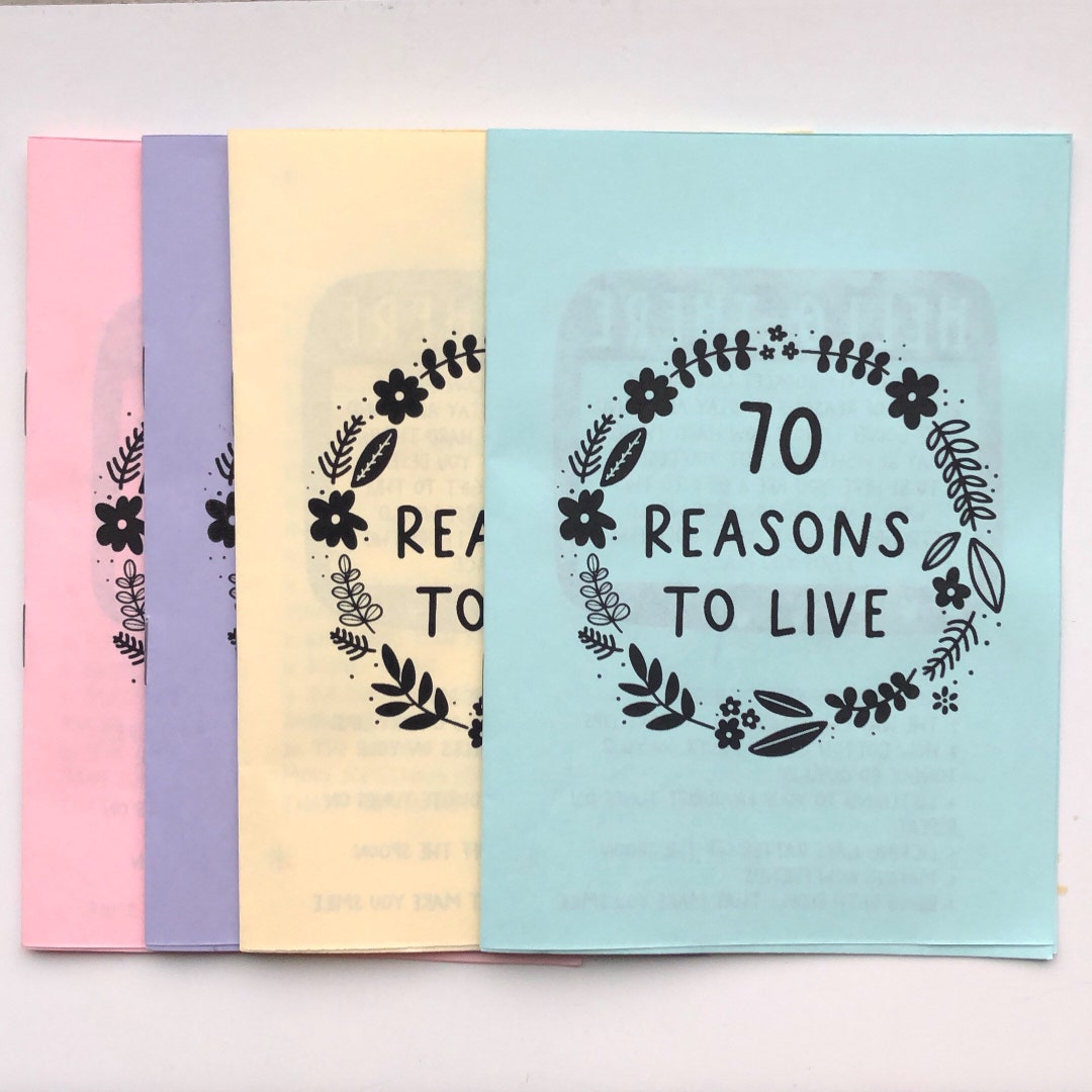 70 Reasons to Live Zine Positivity and Mental Health Self Harm, Eating ...