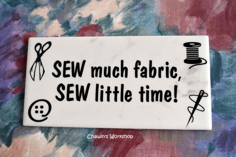 SEW Much Fabric SEW Little Time Funny Sewing Room Sign Sewist | Etsy Canada