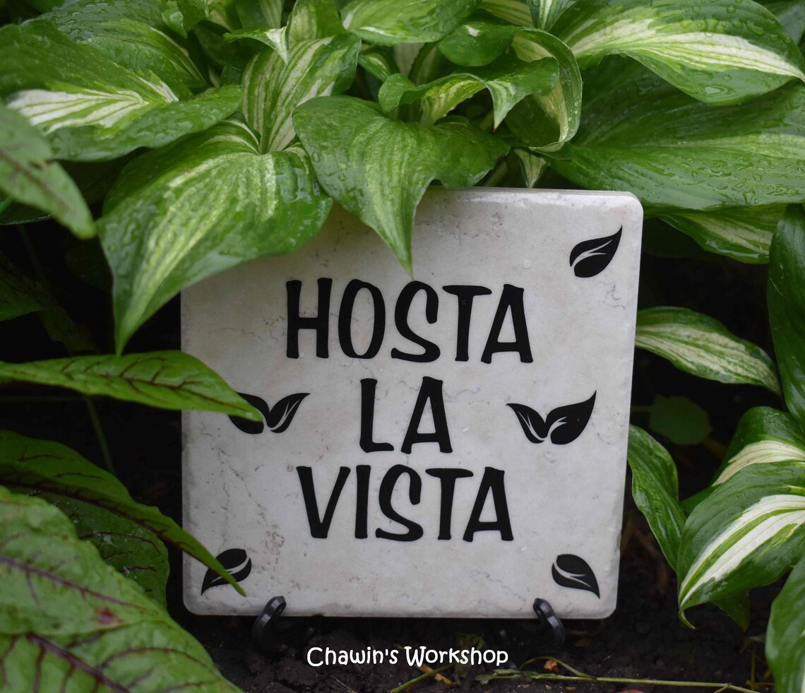 Hosta la Vista Funny Garden Sign Father's Day | Etsy
