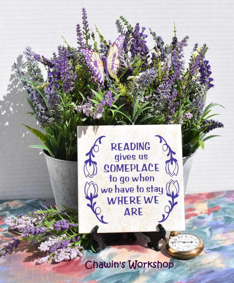Reading Gives Us Someplace to Go...bookworm Gift, Reading Quote - Etsy