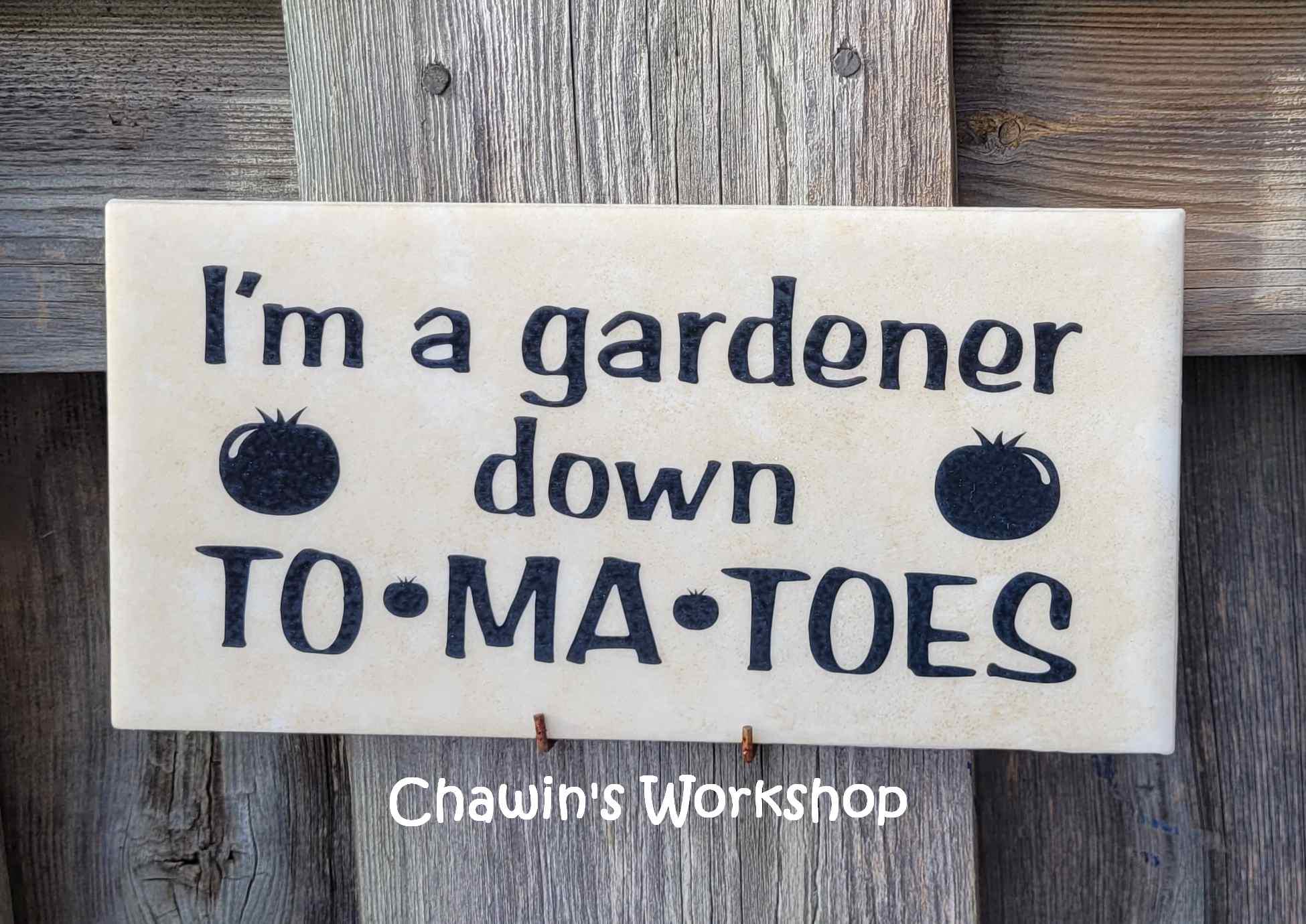 I'm a Gardener Down TO MA TOES - Funny Garden Saying, Whimsical Garden ...