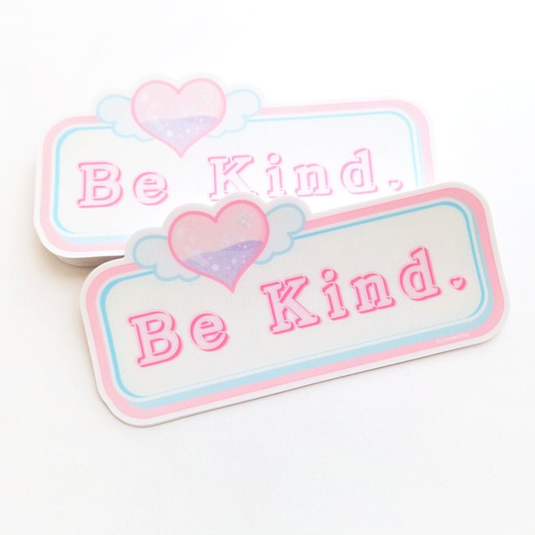 Be Kind Vinyl Sticker - Etsy