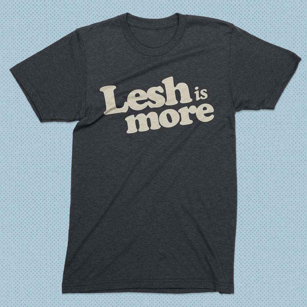 Lesh is More Grateful Dead T Shirt | Deadhead Gift | Gratefuldead Shirt ...