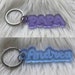 Personalized Key Ring in Acrylic. Engrave Your First Name or the Text ...