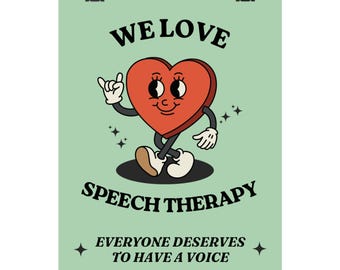Speech Therapy Decor Digital Download- We Love Speech Therapy Print ...