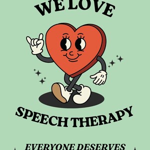Speech Therapy Decor Digital Download- We Love Speech Therapy Print ...