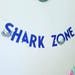 Shark Banner Shark Party Decor Shark Zone Banner Shark - Etsy
