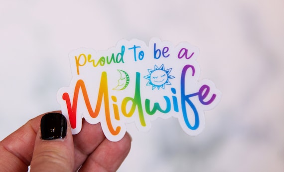 Midwife Sticker Proud to Be a Midwife Vinyl Stickers | Etsy