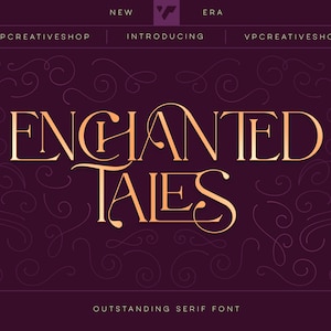 Enchanted Tales - Outstanding Font, Logo Font, Serif Font, Wedding Font ...