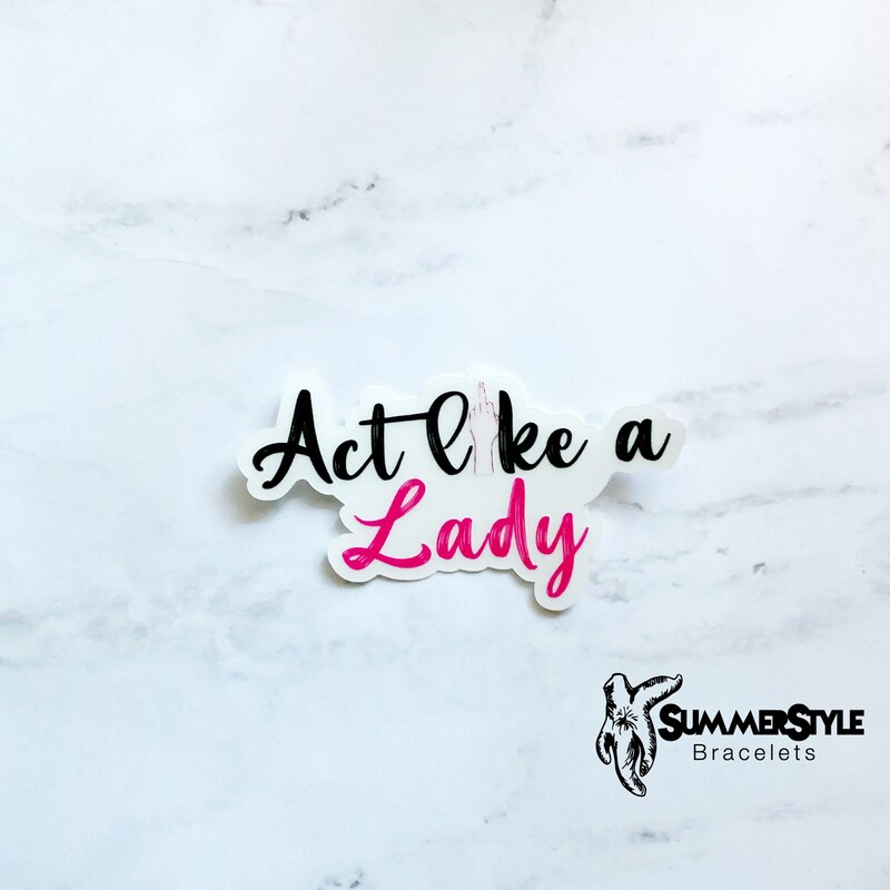 Act Like a Lady - Etsy
