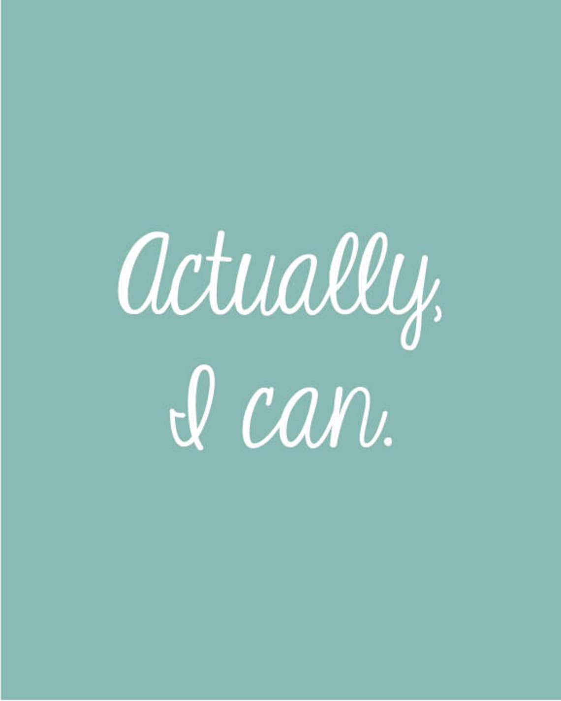 Actually, I Can - Printable - Etsy