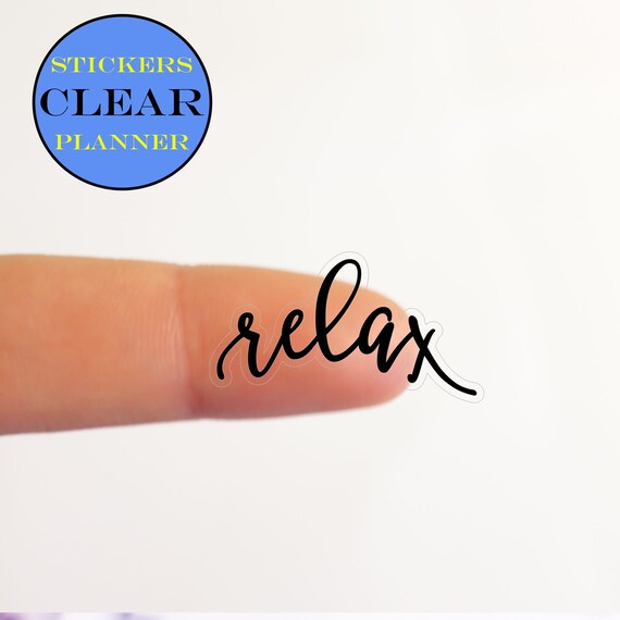 CLEAR Word Stickers CLEAR Planner Clear Relax Stickers Clear - Etsy UK