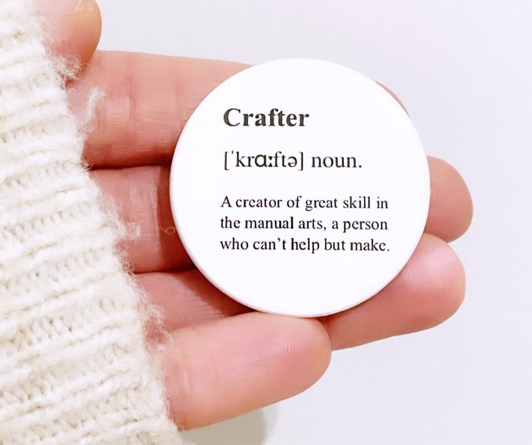 Crafter Definition Pin, Crafter Gifts, Quirky Gifts, Cool Pin Badges ...