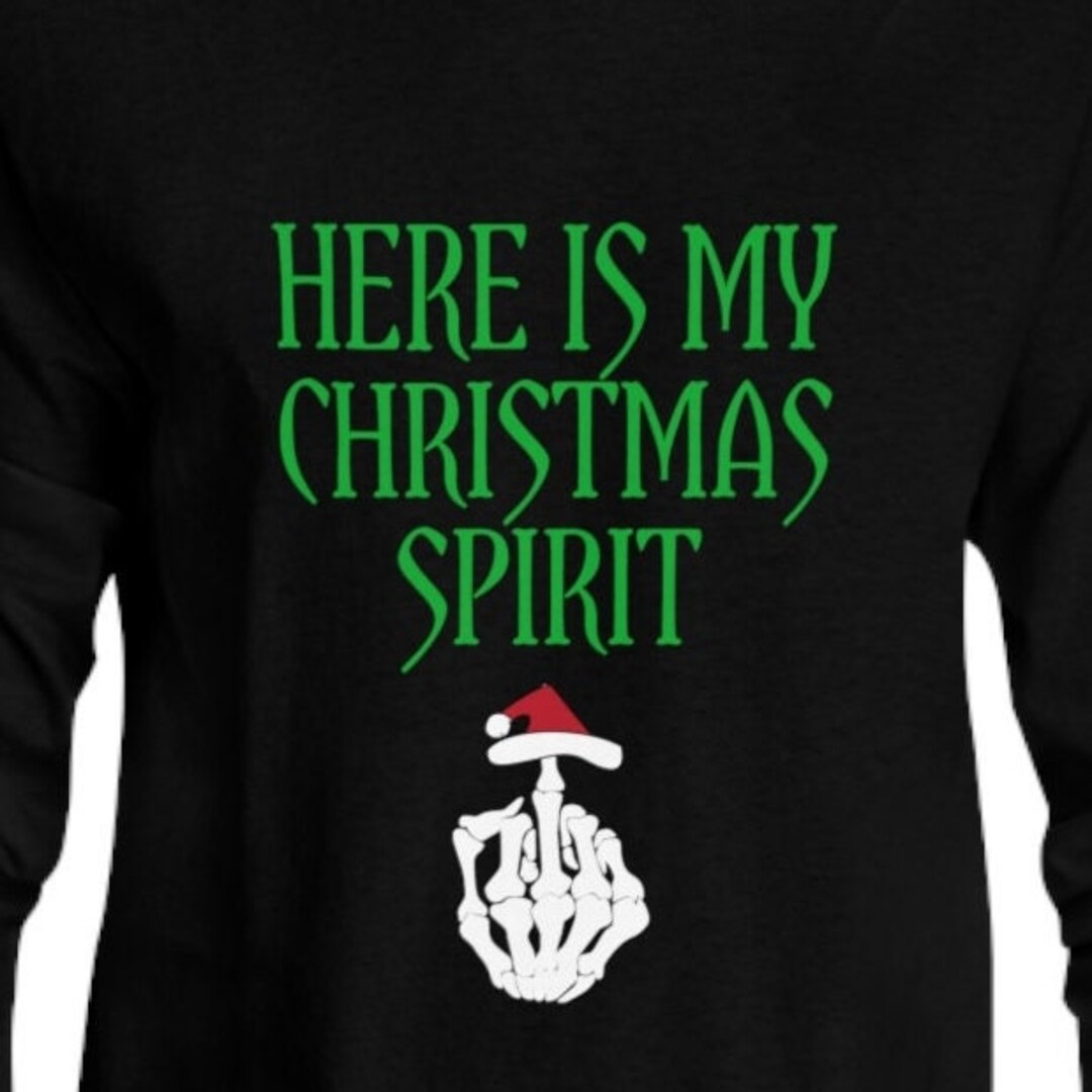 Christmas Spirit Green Font Funny Mature Sarcastic Middle Finger Santa ...