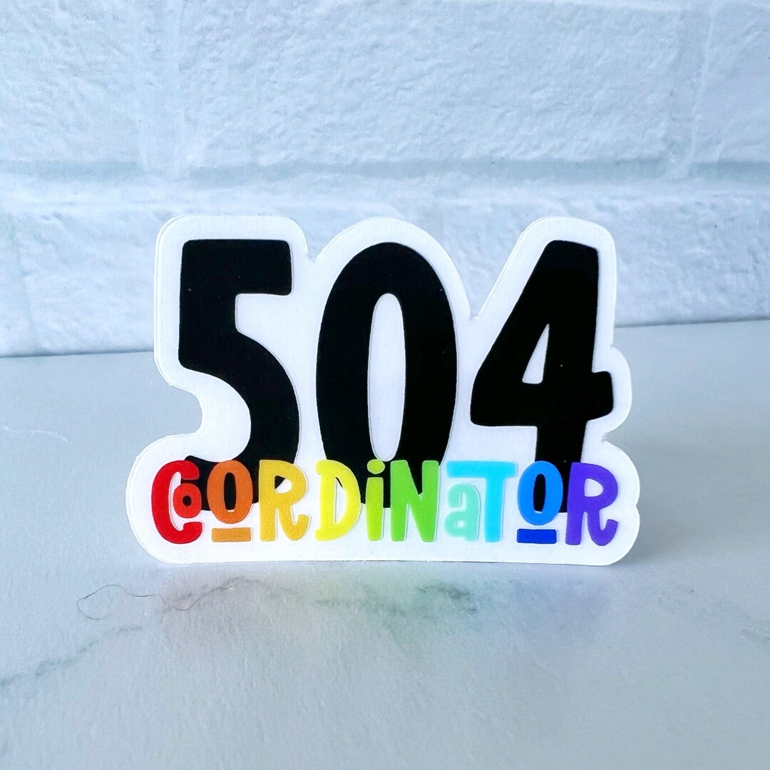 504 Coordinator Clear Sticker | Teacher Sticker | Waterproof Vinyl ...
