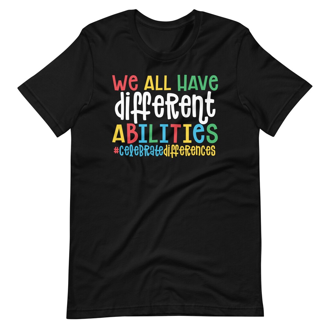 Celebrate Different Abilities Teacher Tee - Etsy